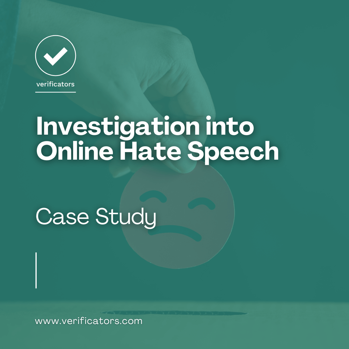 Investigation into Online Hate Speech - Case Study - Verificators